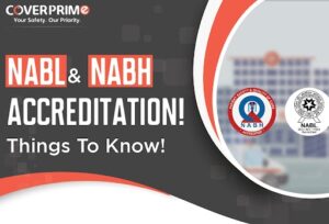 NABL and NABH Accreditation! Things To Know!